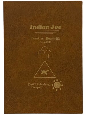 Indian Joe: In Person and In Background. Historical Perspective into ...