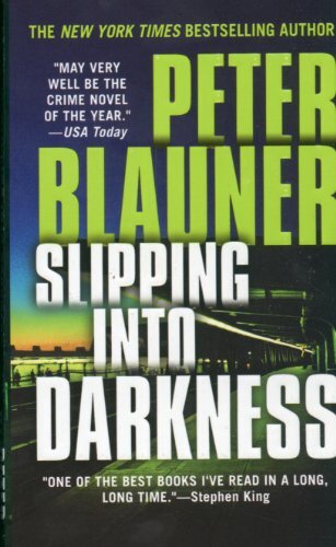 Slipping into Darkness By Peter Blauner 9780446617475 | eBay