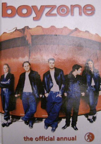 Official "Boyzone" Annual 2000 (Annuals) by Eddie Rowley Hardback Book ...
