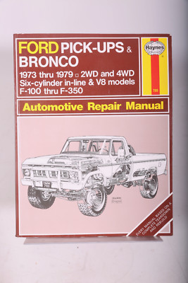 F100 F150 F250 F350 Service Repair Manual 1973 1974 1975 1976 1977 1978 ...