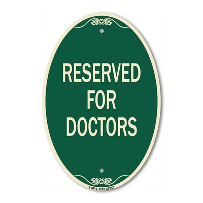 SignMission Designer Series Sign - Reserved for Doctors 12" x 18 ...