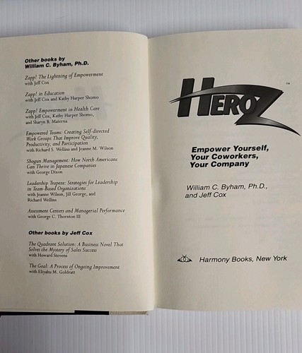 HeroZ Empower Yourself, Your Coworkers, Company By Wiliam C. Byham And ...