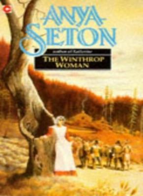 The Winthrop Woman By Anya Seton. 9780340019511 | eBay UK