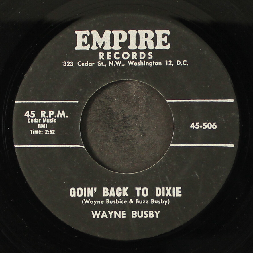 WAYNE BUSBY: goin' back to dixie / just for me EMPIRE 7" Single 45 RPM ...