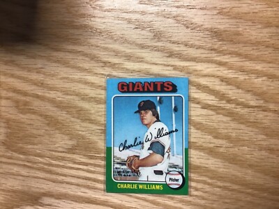 1975 Topps Baseball Charlie Williams San Francisco Giants Card #449 | eBay