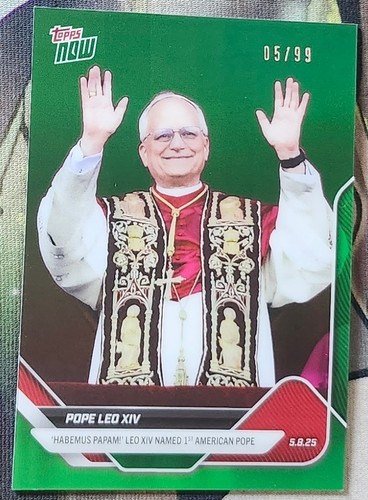 Pope Leo XIV Green Chrome Foil Parallel 05/99 Card # POPE-1 2025 Topps ...