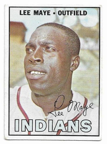 LEE MAYE 1967 Topps Baseball card #258 Cleveland Indians EX | eBay