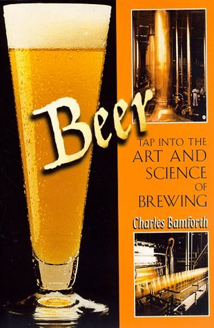 BEER By Charles Bamforth - Hardcover **Mint Condition** 9780306457975 ...