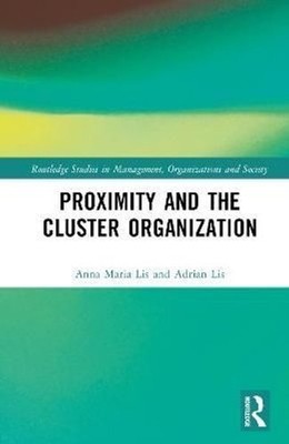 Proximity and the Cluster Organization 9781032046341 | Brand New | eBay