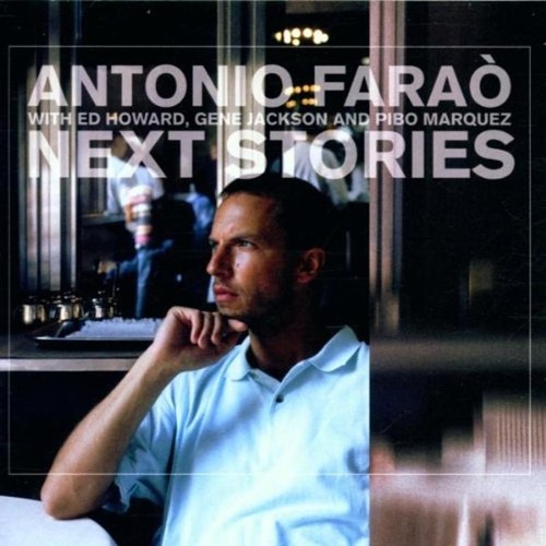 Farao, Antonio ED HOWARD - Next Stories GENE JACKSON CD NEU 63757943020 ...