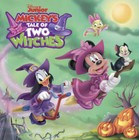 Disney Junior Mickey: Mickeys Tale of Two Witches - Paperback ...