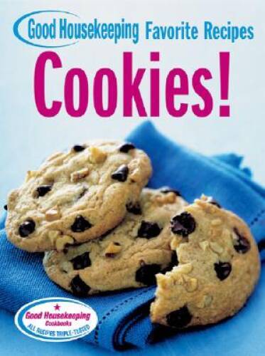Cookies Good Housekeeping Favorite Recipes (Favorite Good Housekee ...