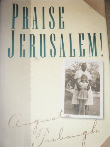 PRAISE JERUSALEM!: A NOVEL By Augusta Trobaugh - Hardcover **Mint Condition** 9780801011474 | eBay