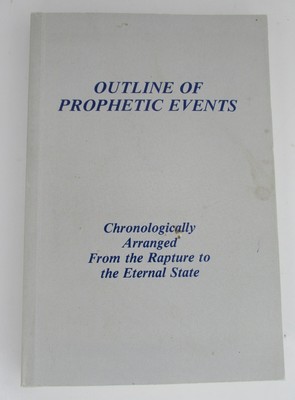 Outline Of Prophetic Events, Chronologically from Rapture to the ...