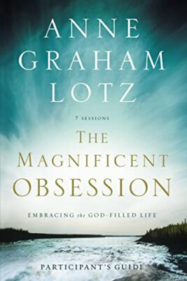 The Magnificent Obsession Participa..., Lotz, Anne Grah 9780310329831| eBay