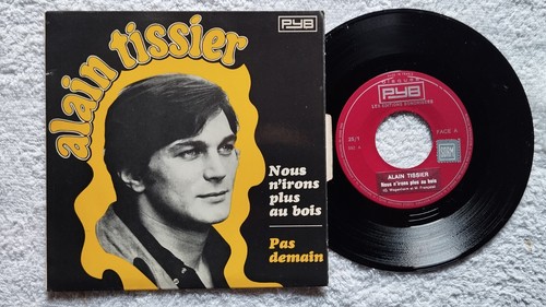 Alain Tissier – Nous n'irons plus au bois 45 tours | eBay