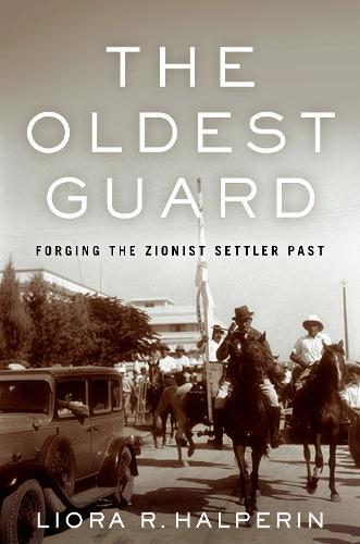 Liora R. Halperin The Oldest Guard (Poche) | eBay