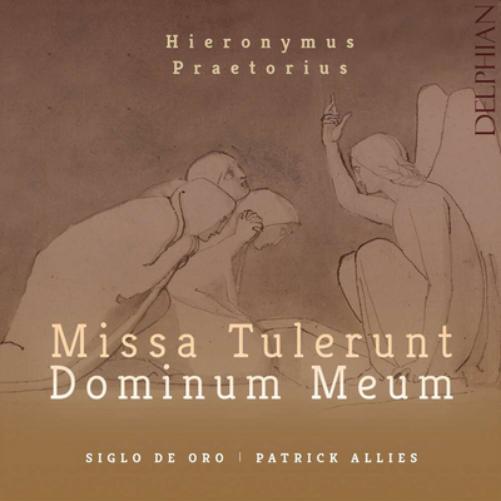 Hieronymus Praetorius Hieronymus Praetorius: Missa Tulerunt Dominum ...