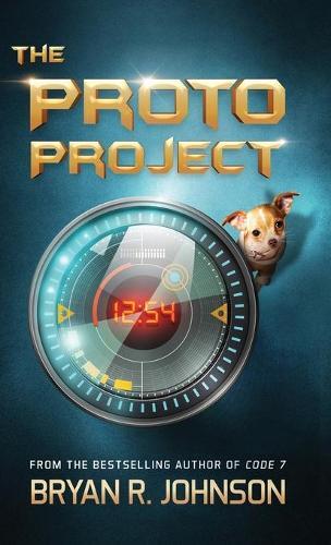 Bryan R Johnson The Proto Project (Hardback) (UK IMPORT) 9781940556079 | eBay