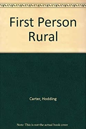 First Person Rural Hardcover Hodding, III Carter 9780837197272 | eBay