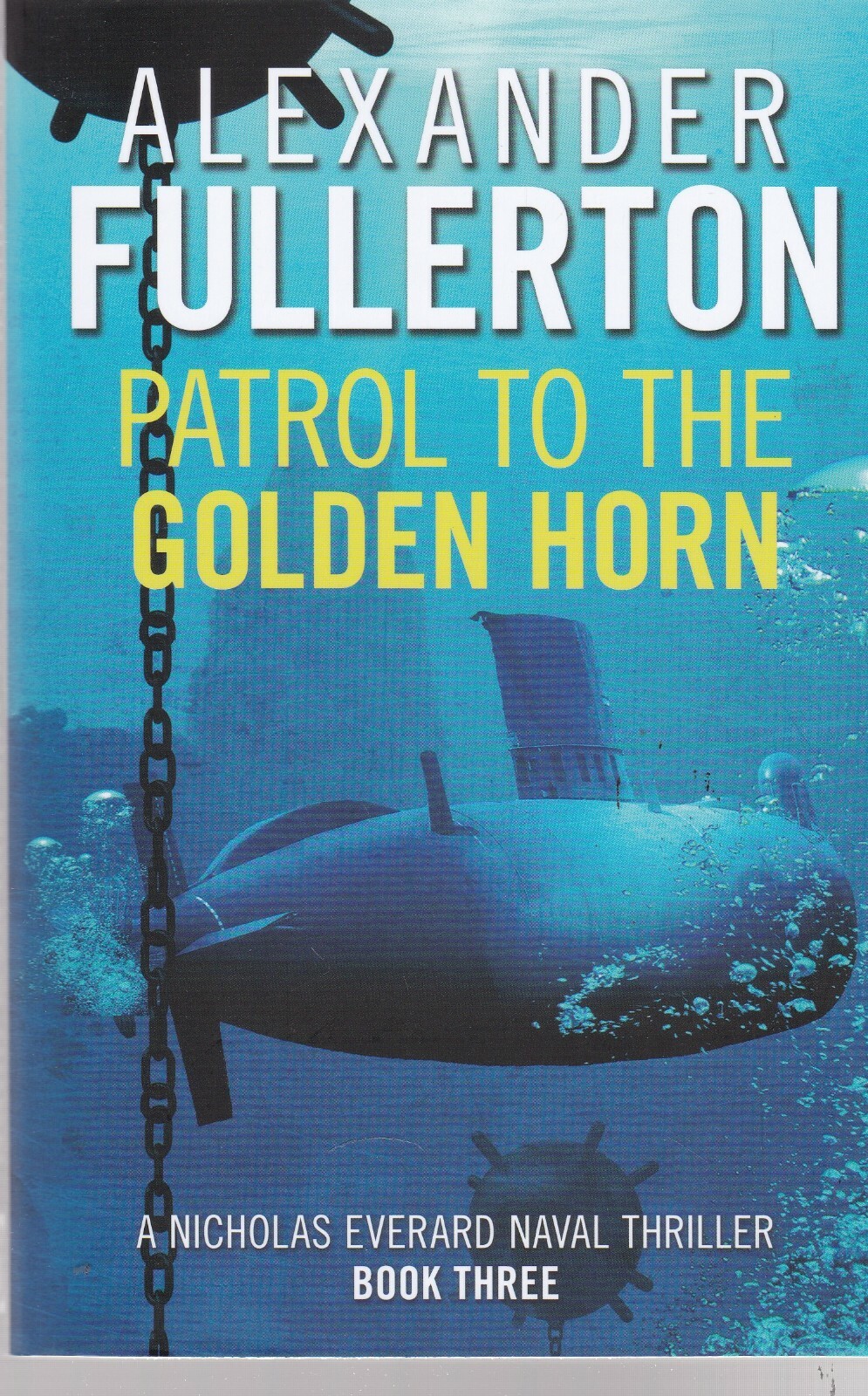 Alexander Fullerton Patrol to the Golden Horn Paperback Book 9781788634106 | eBay