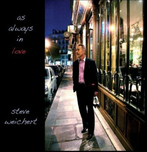 As Always in Love by Weichert, Steve (CD, 2011) for sale online | eBay