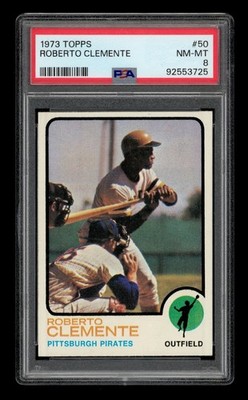 1973 Topps Set-Break # 50 Roberto Clemente PSA 8 NM-MT | eBay