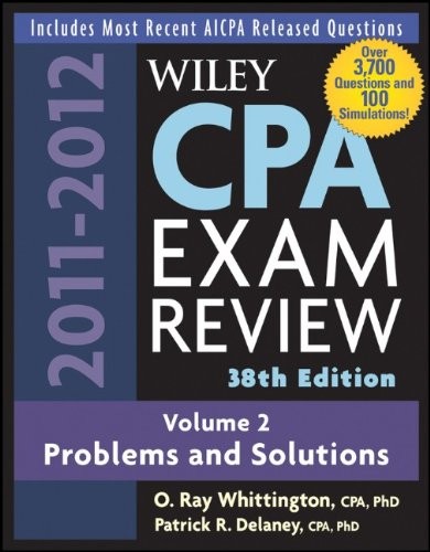 WILEY CPA EXAMINATION REVIEW, PROBLEMS AND SOLUTIONS By O. Ray ...