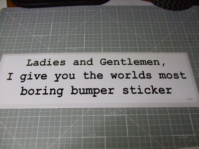 LADIES AND GENTLEMEN: Bumper Sticker Funny Car Truck Window UV Vinyl ...