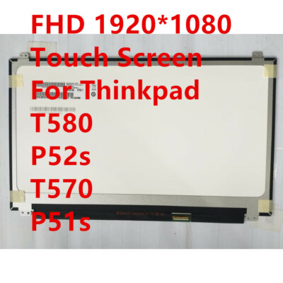 New Original Lenovo Thinkpad T570 P51s P52s T580 LCD Screen FHD Touch ...