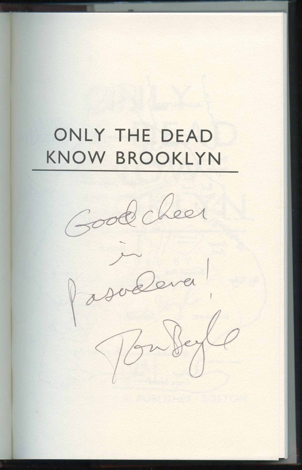 Fiction: ONLY THE DEAD KNOW BROOKLYN by Thomas Boyle. 1985. Signed 1st edition | eBay