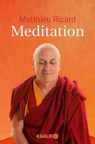 Meditation von Matthieu Ricard (2011, Taschenbuch) UNGELESEN ...