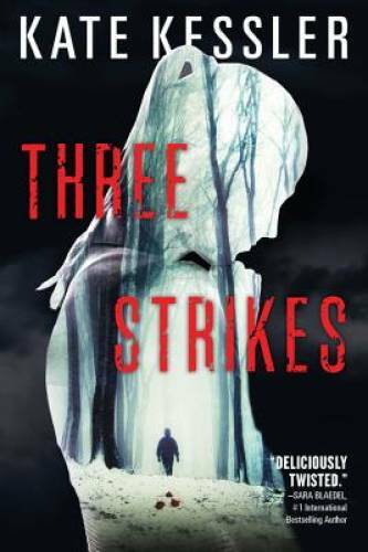 Three Strikes (An Audrey Harte novel) - Paperback By Kessler, Kate ...