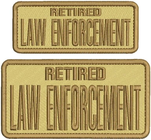 Retired Law Enforcement embroidery patch 3x6 and 2x5 hook tan with ...