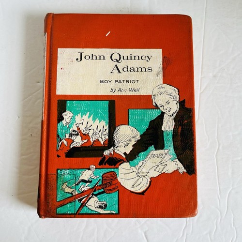 Vintage "John Quincy Adams : Boy Patriot" Childhood of Famous Americans ...