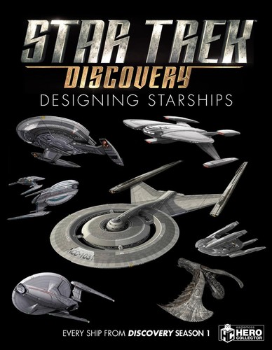 Star Trek: Designing Starships Volume 4: Discovery by Ben Robinson ...