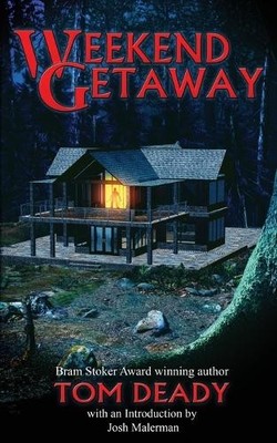 Tom Deady Weekend Getaway (Tapa blanda) | eBay