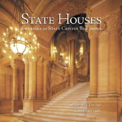 State Houses: America's 50 State Capitol Buildings - Hardcover - GOOD ...
