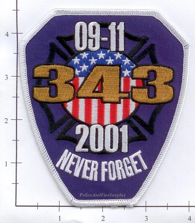 New York - 9-11-01 WTC Never Forget NY Fire Dept Patch 343 WTC 9-11 | eBay
