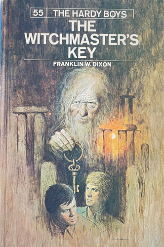 #55 THE HARDY BOYS The Witchmaster's Key by Franklin W Dixon 448089556 ...
