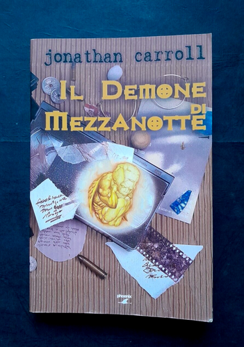 IL DEMONE DI MEZZANOTTE JONATHAN CARROLL PHOENIX ENTERPRISE INCOGNITO 1998 | eBay