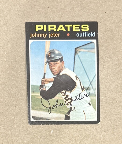 1971 Topps Baseball Johnny Jeter Pittsburgh Pirates Card #47 | eBay