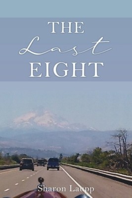 The Last Eight by Sharon Laupp [Paperback] | eBay