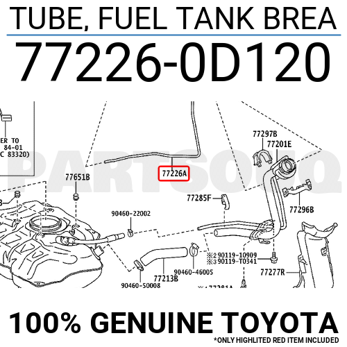 772260D120 Genuine Toyota TUBE, FUEL TANK BREA 77226-0D120 | eBay
