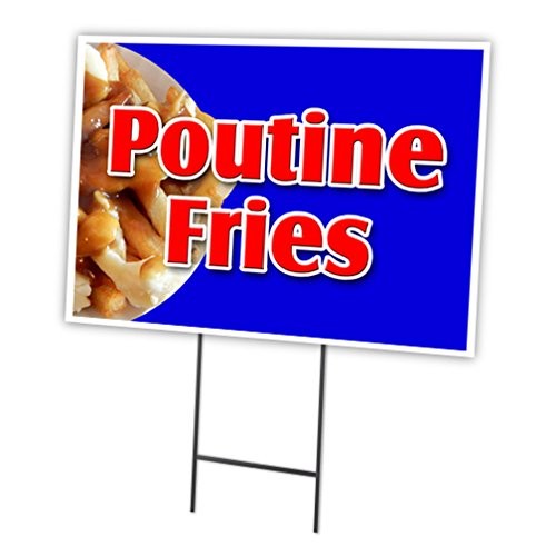 POUTINE FRIES 12"x16" Yard Sign & Stake | Advertise Your Business ...