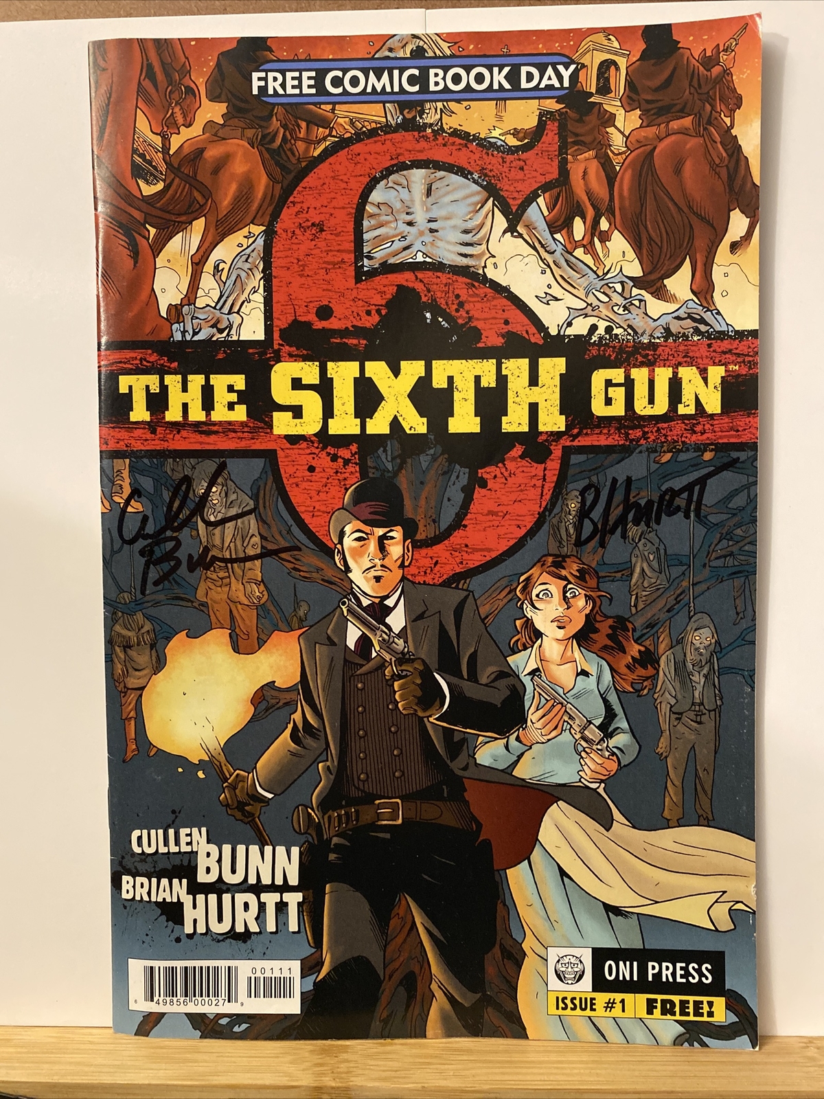THE SIXTH GUN ONI PRESS FCBD 2010 signed Cullen Bunn & Brian Hurtt Fine ...