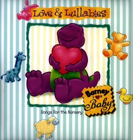 LOVE & LULLABIES: BARNEY FOR BABY (BARNEY FOR BABY BOOKS) By Guy Davis ...