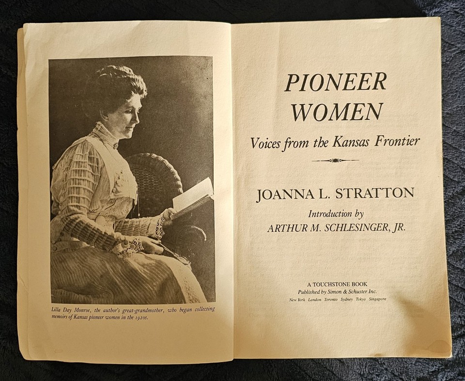 Joanna L Stratton Pioneer Women Voices from the Kansas frontier 1st ...