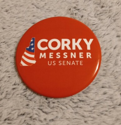 Corky Messner New Hampshire Official 2020 Senate Campaign Button Pin | eBay