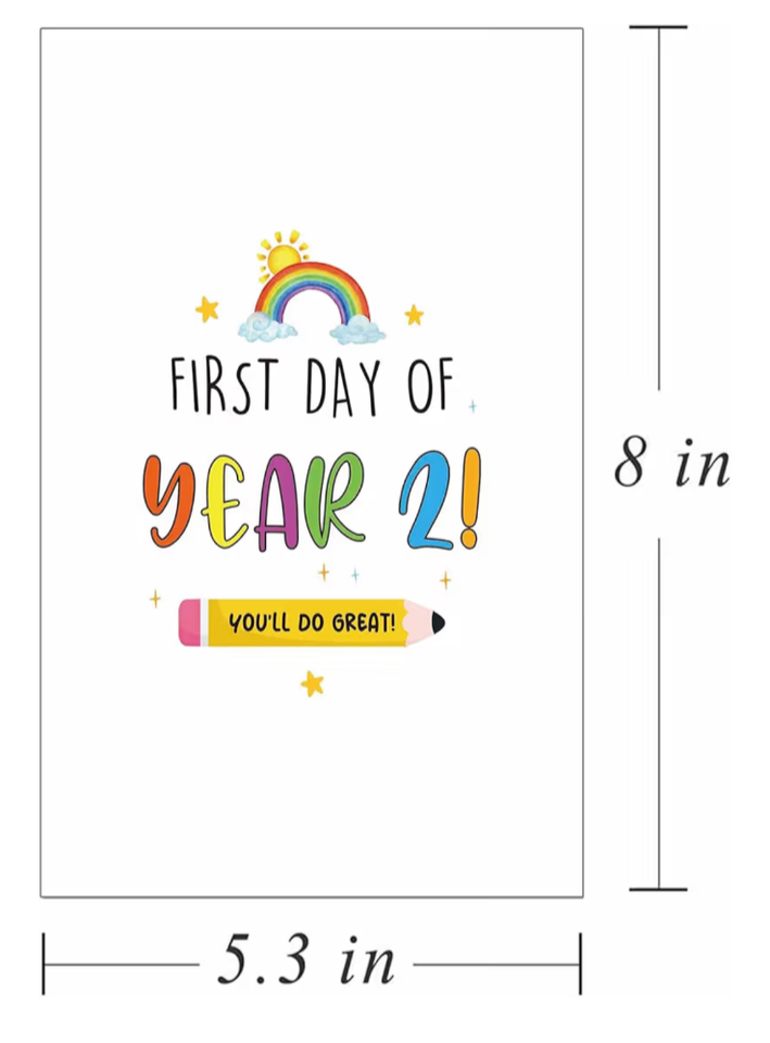 First Day of Year 2 Encouragement Card Back to School Kids Teacher New ...